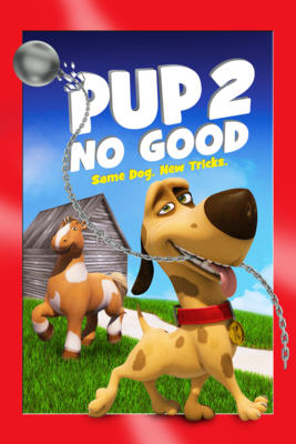 Pup 2 No Good (2016) image