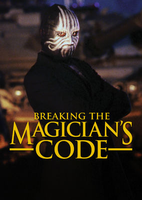 Picture of Breaking the Magician's Code: Magic's Biggest Secrets ...