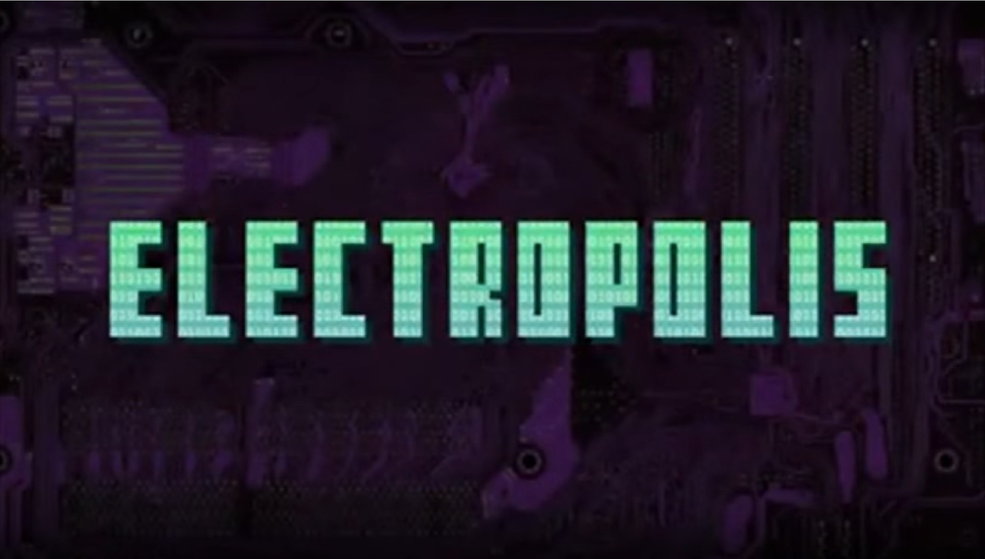 Electropolis