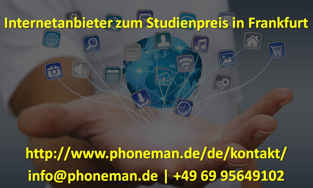 Internetanbieter zum Studienpreis in Frankfurt