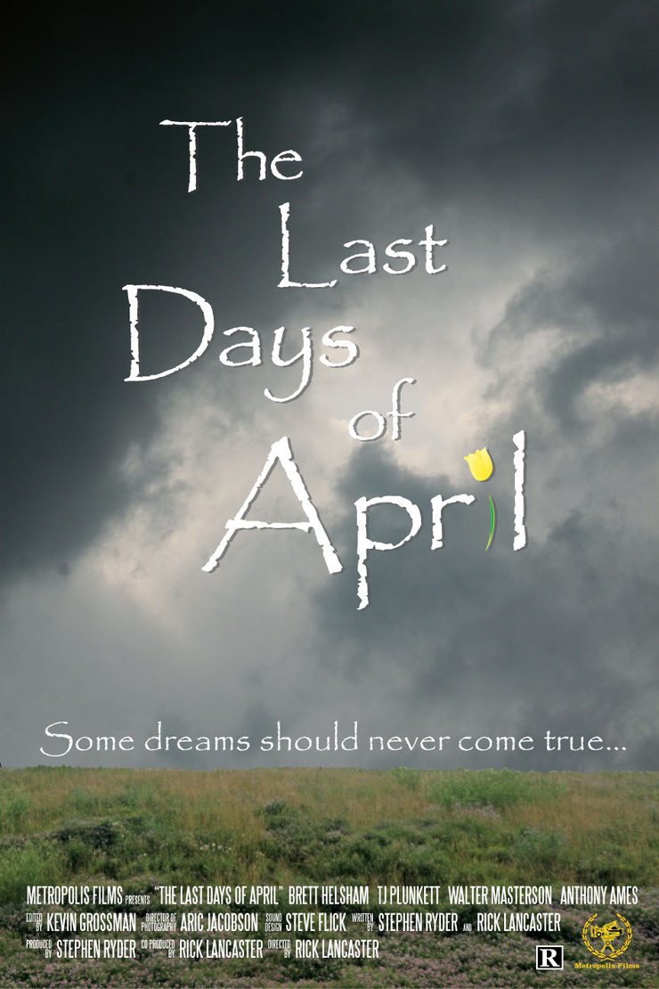 The Last Days Of April