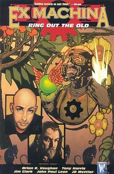 Picture of Ex Machina, Vol. 9: Ring Out the Old