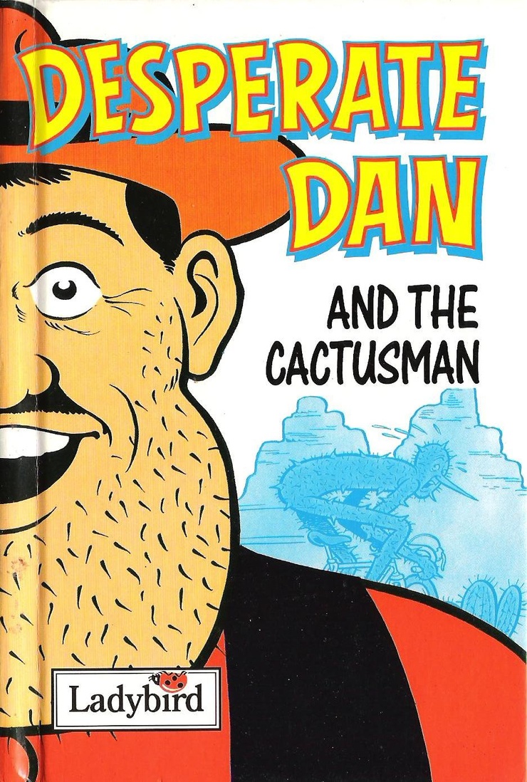 Image of Desperate Dan and the Cactusman (Dandy Collection)