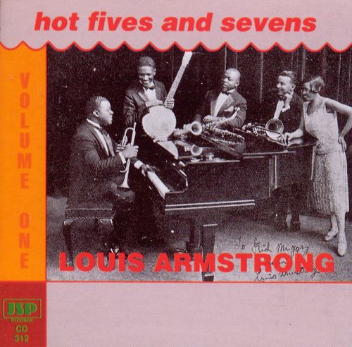 Hot Fives and Hot Sevens Vol.1 1925-1926