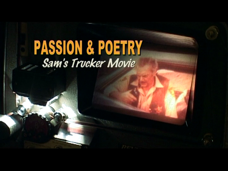 Passion Poetry: Sam's Trucker Movie image
