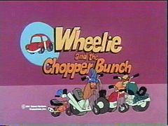 Picture of Wheelie and the Chopper Bunch