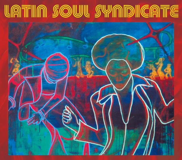 Image of Latin Soul Syndicate