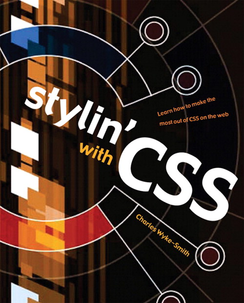 Picture of Stylin' with CSS: A Designer's Guide
