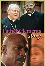 The Father Clements Story (1987) picture