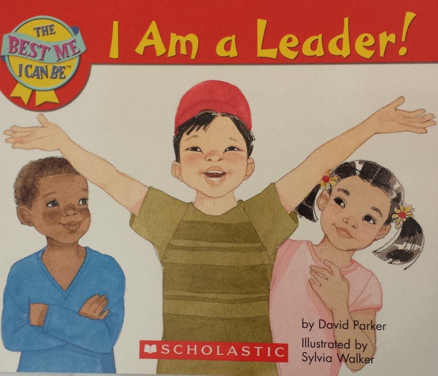 I Am a Leader! The Best Me I Can Be picture