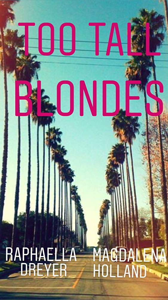 Picture of Too Tall Blondes