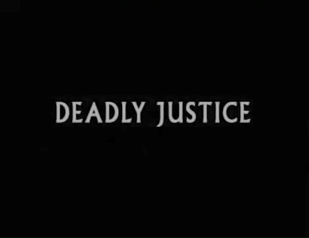 Picture of Deadly Justice (1985)