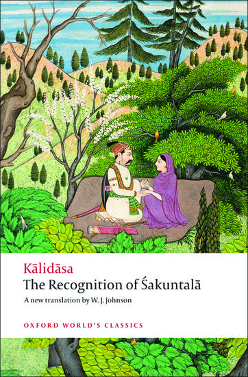 Image of The Recognition of 'Sakuntala: A Play in Seven Acts (Oxford ...