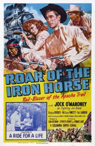 Picture of Roar of the Iron Horse: Rail-Blazer of the Apache Trail