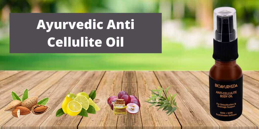 Ayurvedic Anti Cellulite Oil