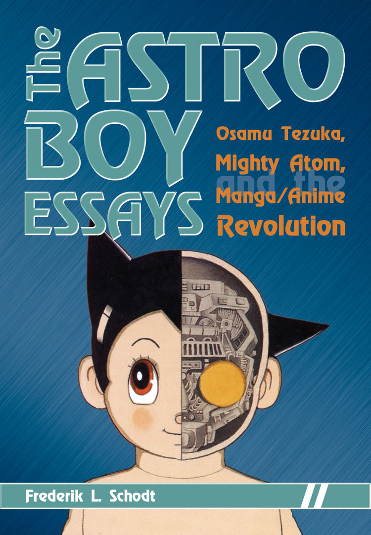 Picture of The Astro Boy Essays: Osamu Tezuka, Mighty Atom, and the ...
