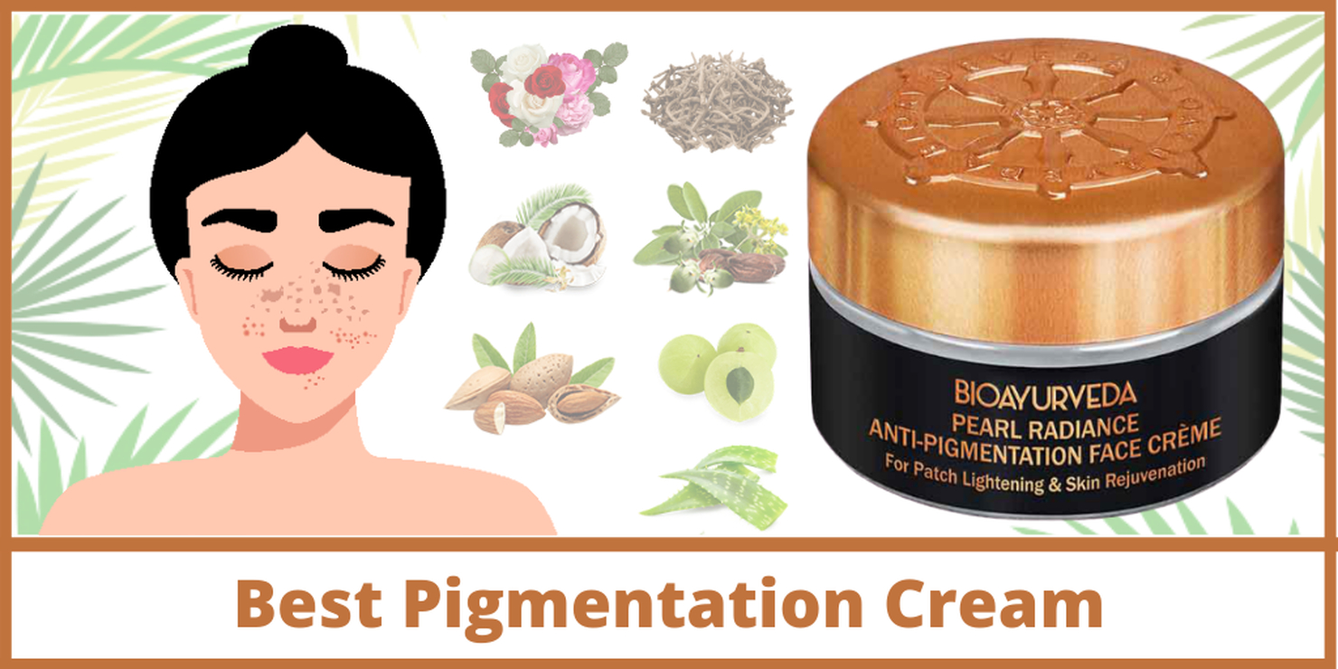 Best Pigmentation Cream