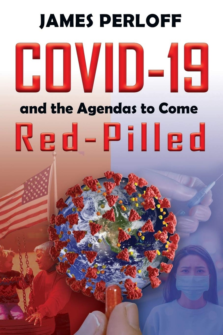 Picture of COVID-19 and the Agendas to Come, Red-Pilled