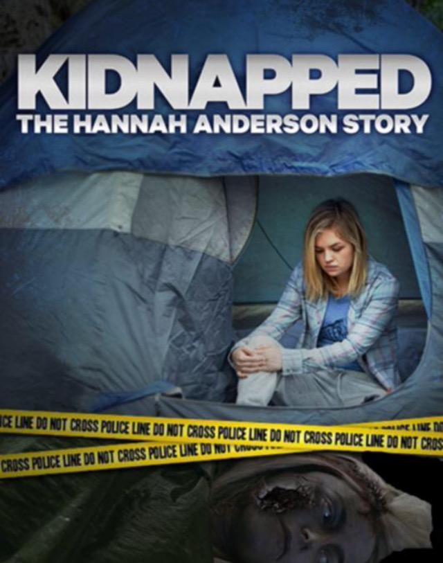 Kidnapped: The Hannah Anderson Story picture