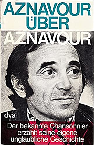 Picture of Charles Aznavour: Aznavour über Aznavour