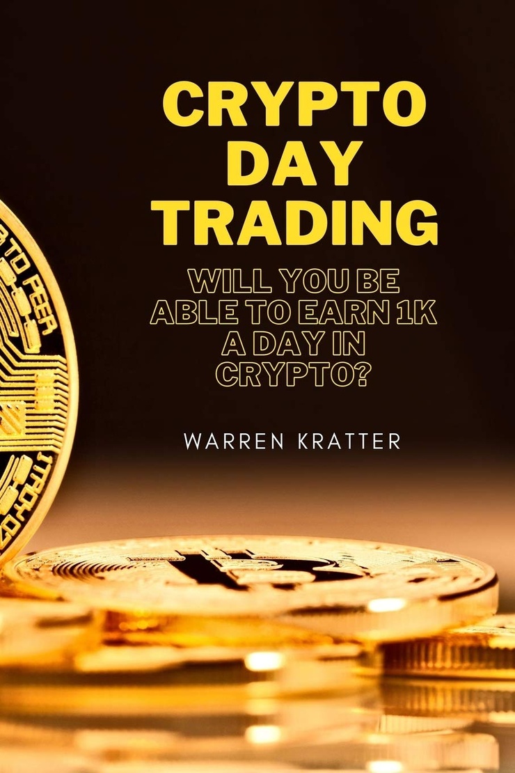 Picture of Crypto DAY trading: Will you be able to earn 1K a day in crypto?