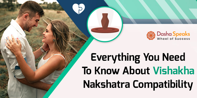 Vishakha Nakshatra Compatibility