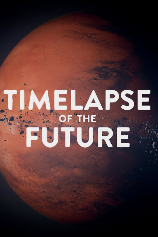 Picture of Timelapse of the Future: A Journey to the End of Time