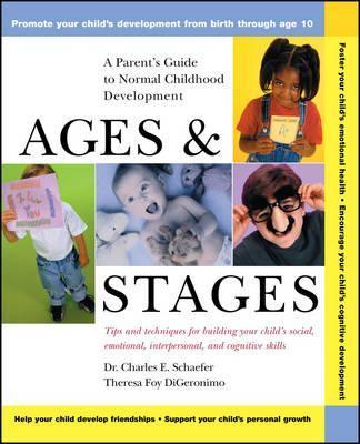 Picture of Ages and Stages : A Parent's Guide to Normal Childhood ...