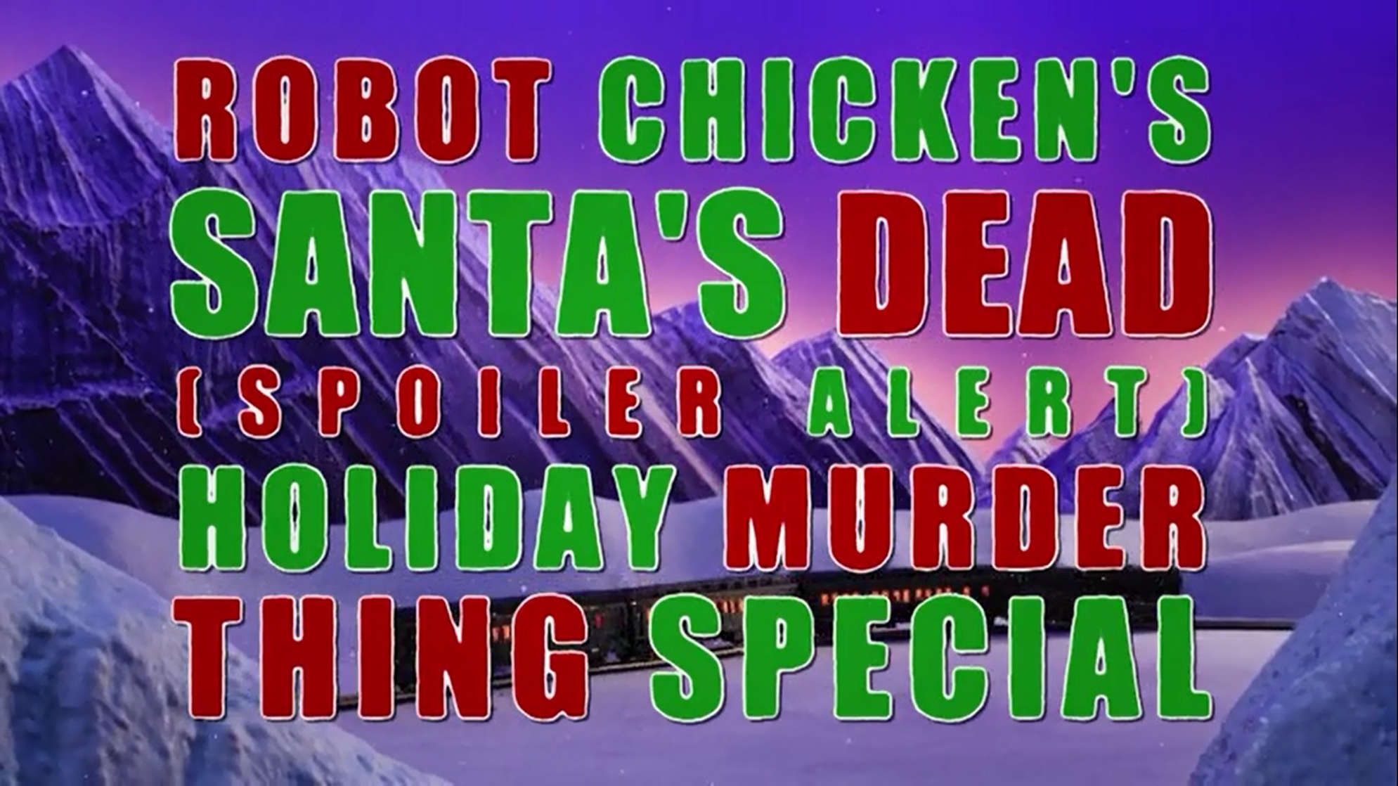 Robot Chicken's Santa's Dead (Spoiler Alert) Holiday Murder Thing ...