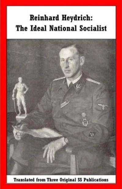 Picture of Reinhard Heydrich: The Ideal National Socialist