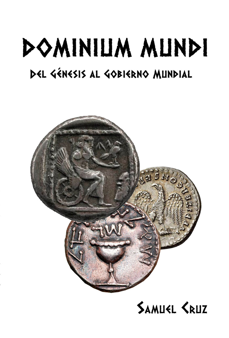 Picture of Dominium Mundi: Del Génesis al Gobierno Mundial