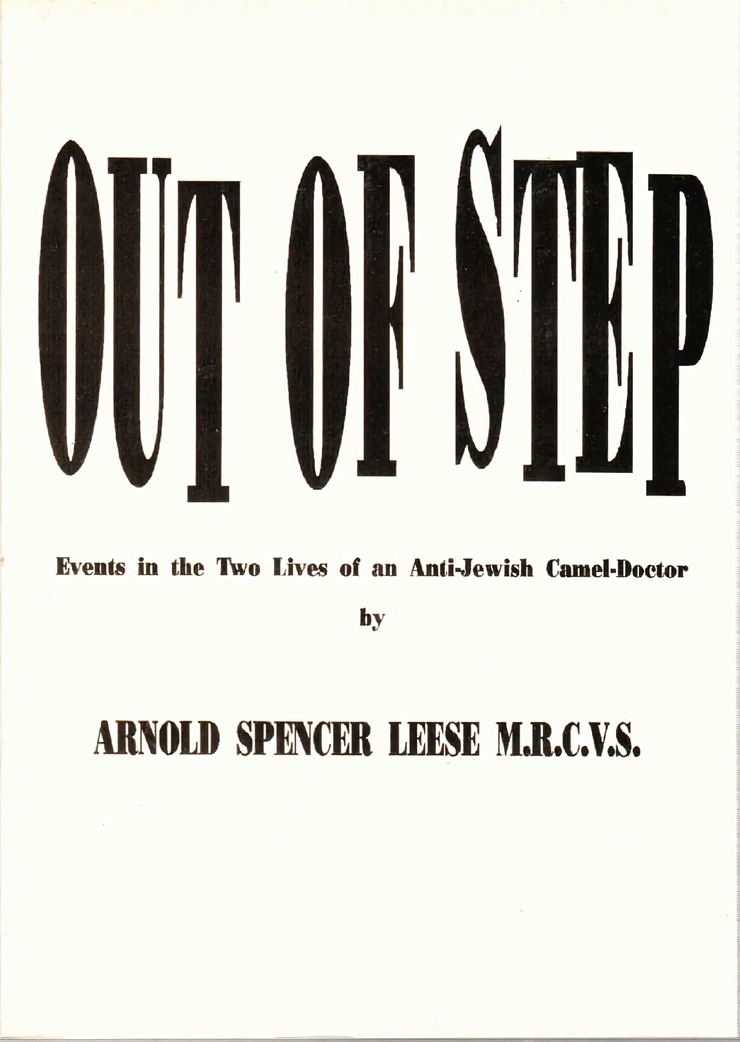 OUT OF STEP — Events in the Two Lives of an Anti-Jewish Camel-Doctor image