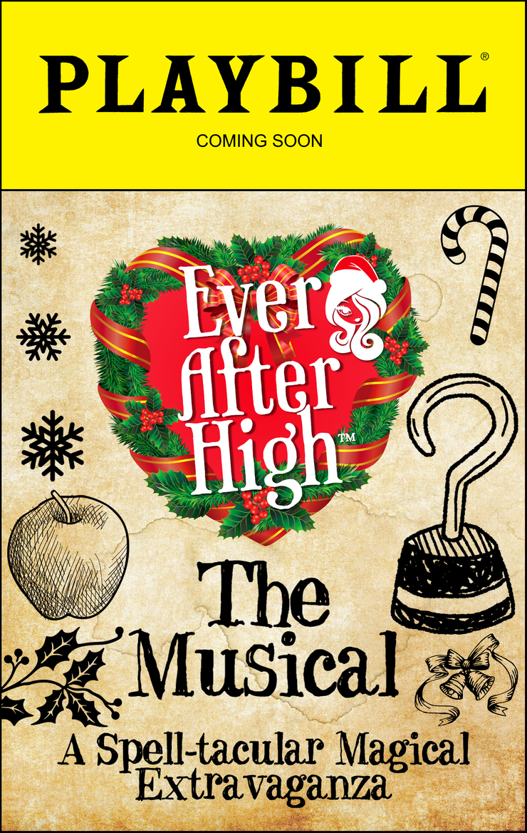 Ever After High: The Musical (3rd Playbill Flyer)