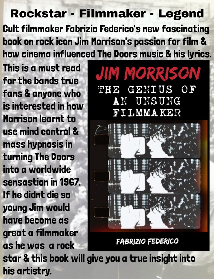 Jim Morrison: The Genius of An Unsung Filmmaker