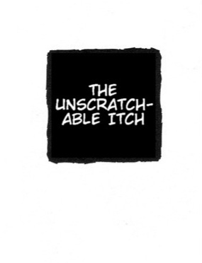 Picture of The Unscratchable Itch