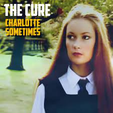 Picture of The Cure: Charlotte Sometimes