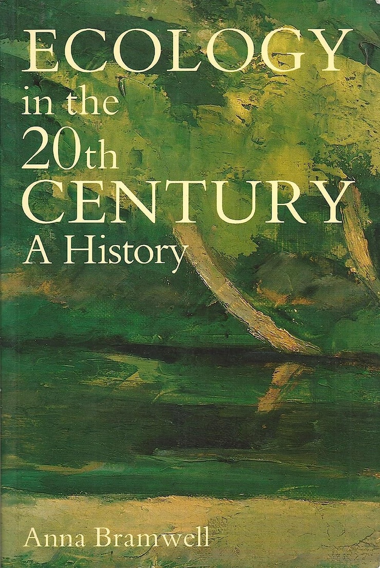 Picture of ECOLOGY in the 20th CENTURY — A History