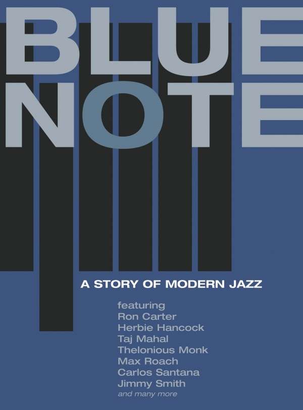 Blue Note - A Story of Modern Jazz picture