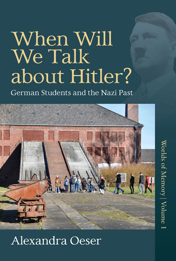 Picture of When Will We Talk About Hitler? German Students and the Nazi ...