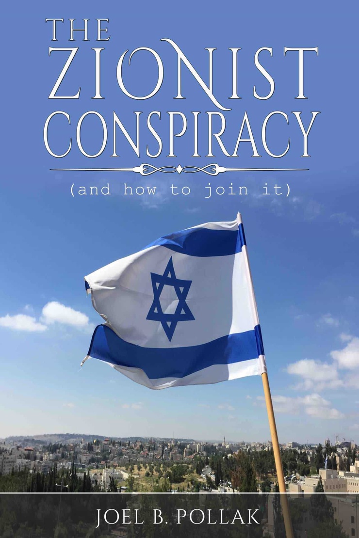 THE ZIONIST CONSPIRACY (and how to join it) image