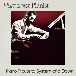 Picture of Piano Tribute to System of a Down