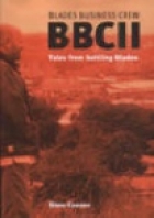 Blades Business Crew BBCII - Tales from battling Blades image