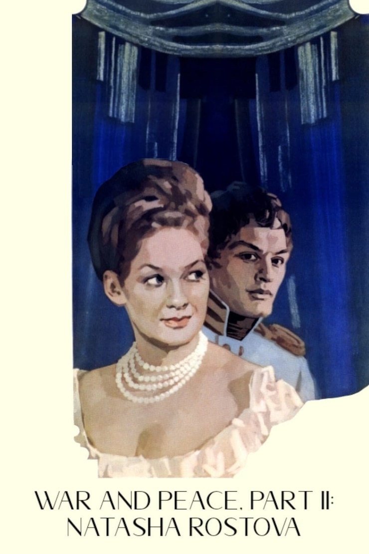 War and Peace, Part II: Natasha Rostova picture