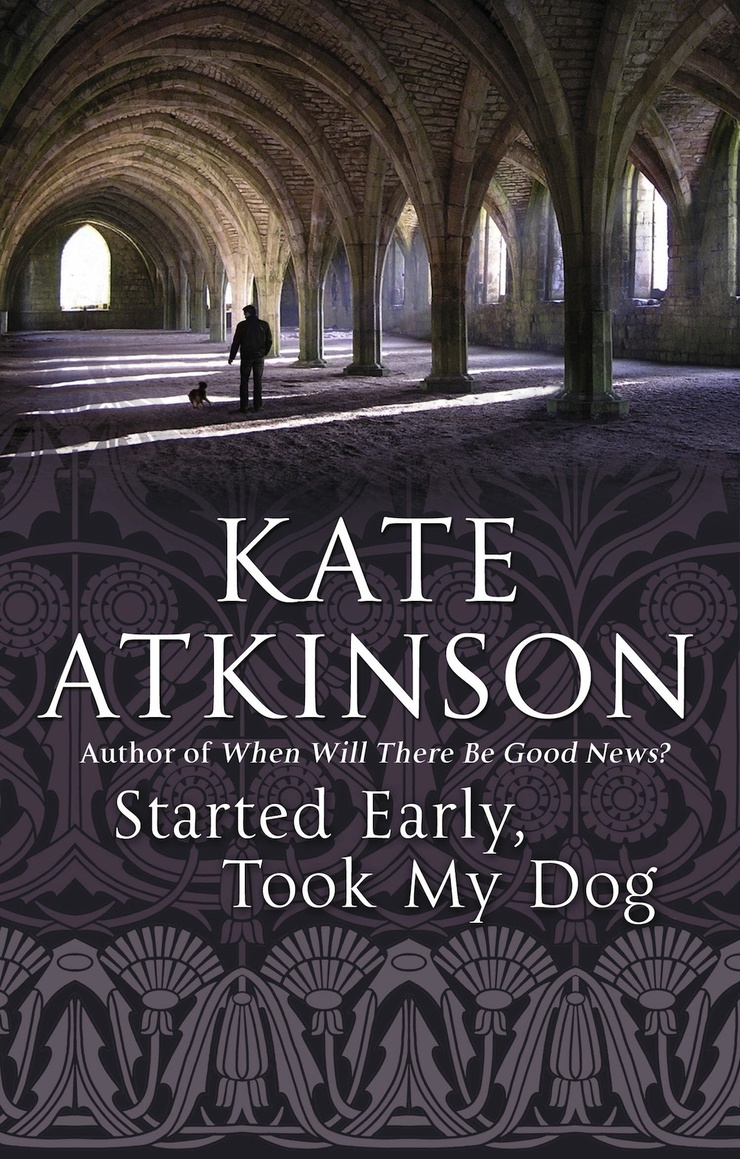 Picture of Started Early, Took My Dog: (Jackson Brodie)