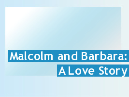 Picture of Malcolm and Barbara: A Love Story