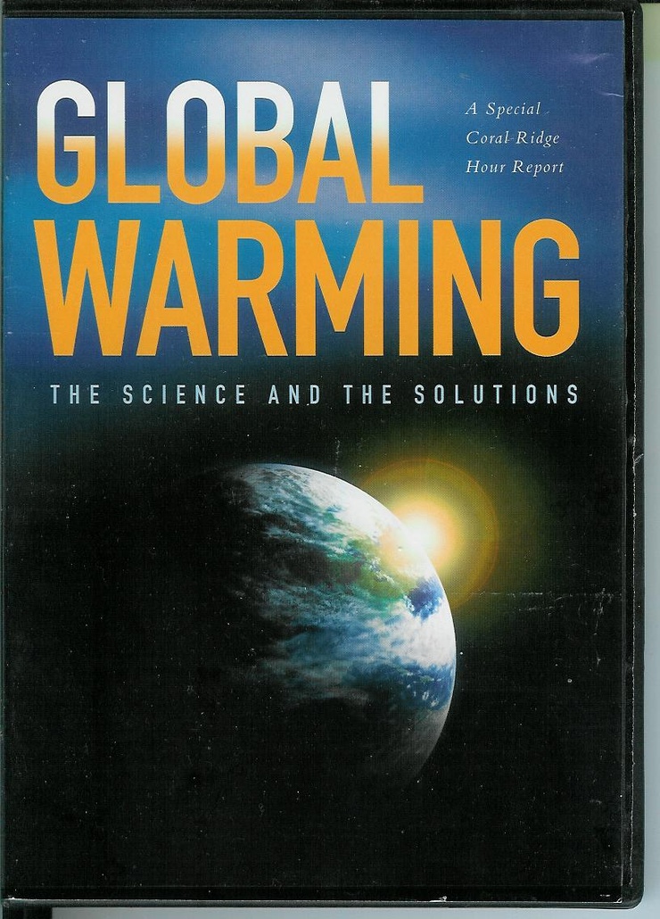 Picture of Global Warming: The Science and the Solutions