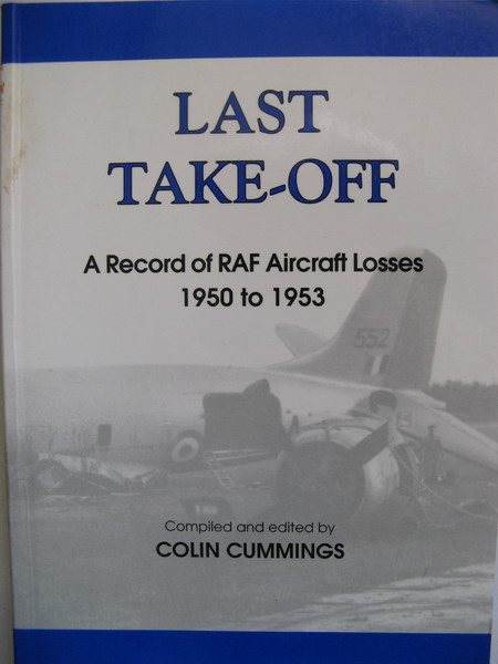 Last Take-off: A Record of RAF Aircraft Losses 195