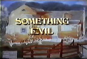 Image of Something Evil (1972)