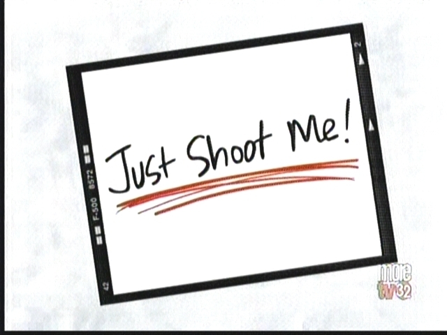 Picture of Just Shoot Me!