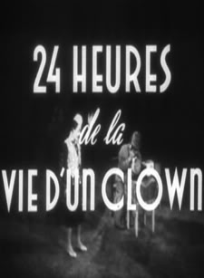 Image of 24 hours in the Life of a Clown